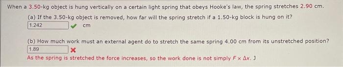 Solved When a 3.50−kg object is hung vertically on a certain | Chegg.com