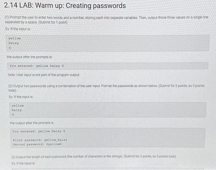 Solved (1) Prompt the user to enter two words and a number, | Chegg.com