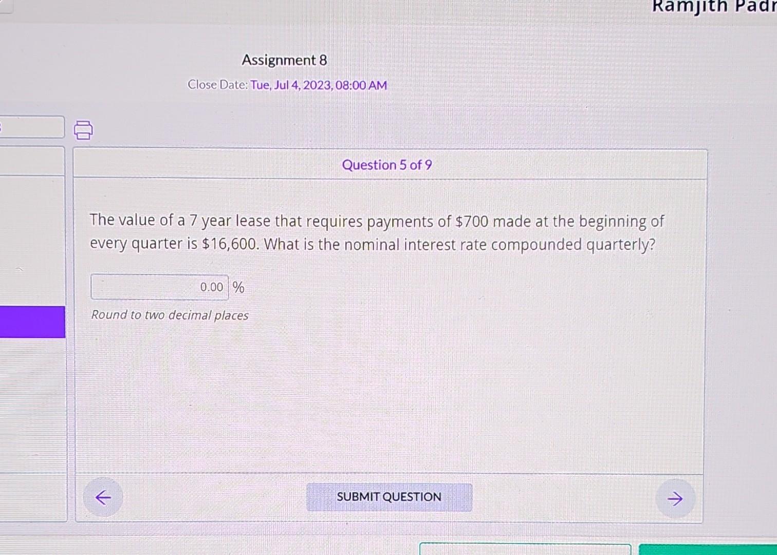 Solved The value of a 7 year lease that requires payments of | Chegg.com
