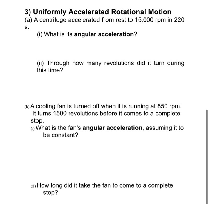 Solved 3) Uniformly Accelerated Rotational Motion (a) A | Chegg.com