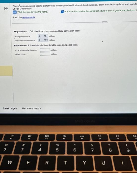 Solved Choice's manufacturing costing system uses a | Chegg.com