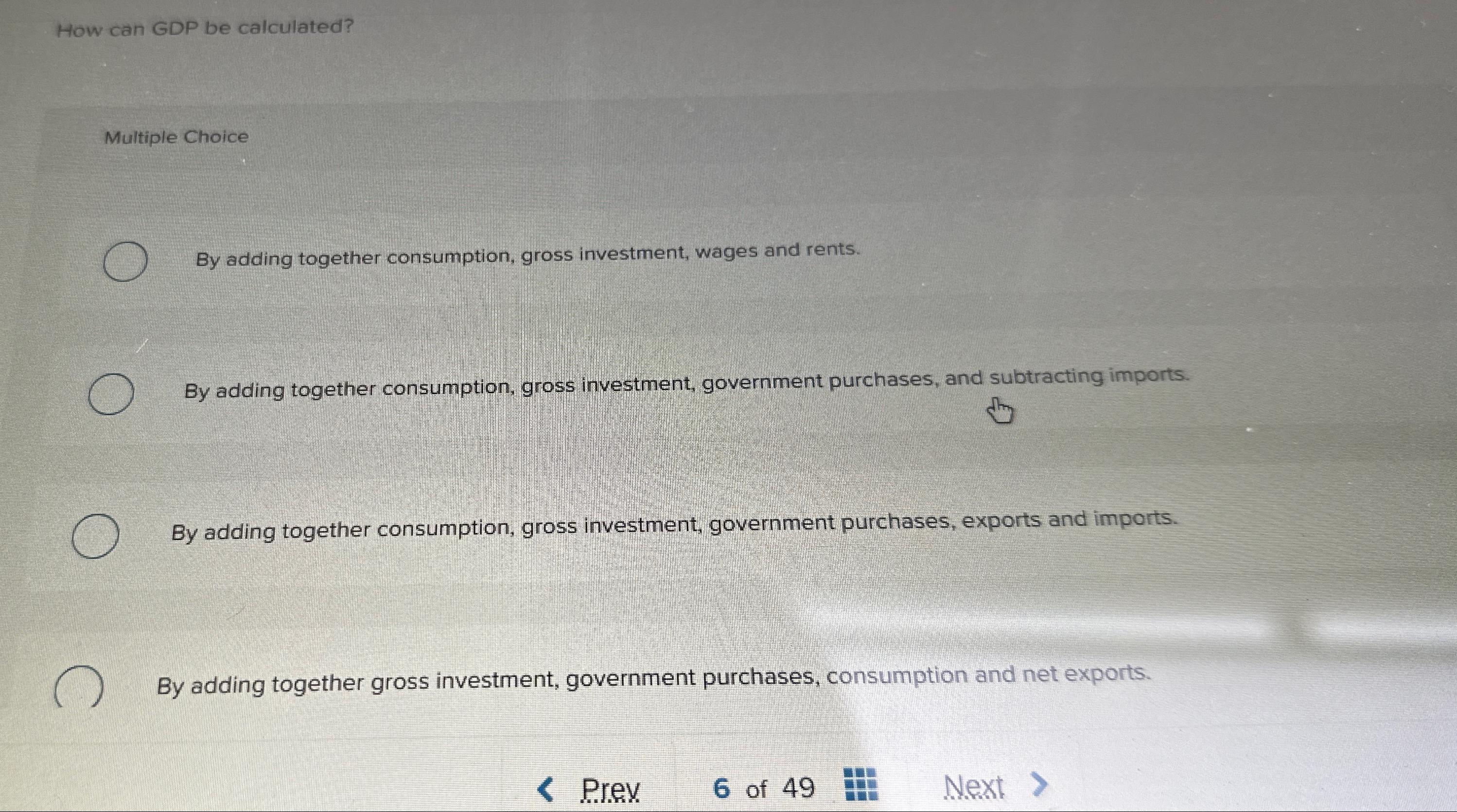 Solved How can GDP be calculated?Multiple ChoiceBy adding | Chegg.com