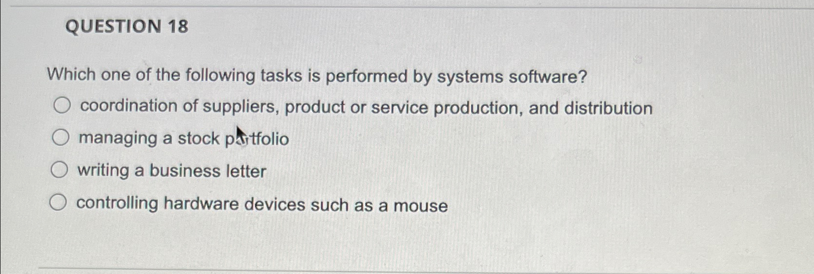 Solved QUESTION 18Which one of the following tasks is | Chegg.com