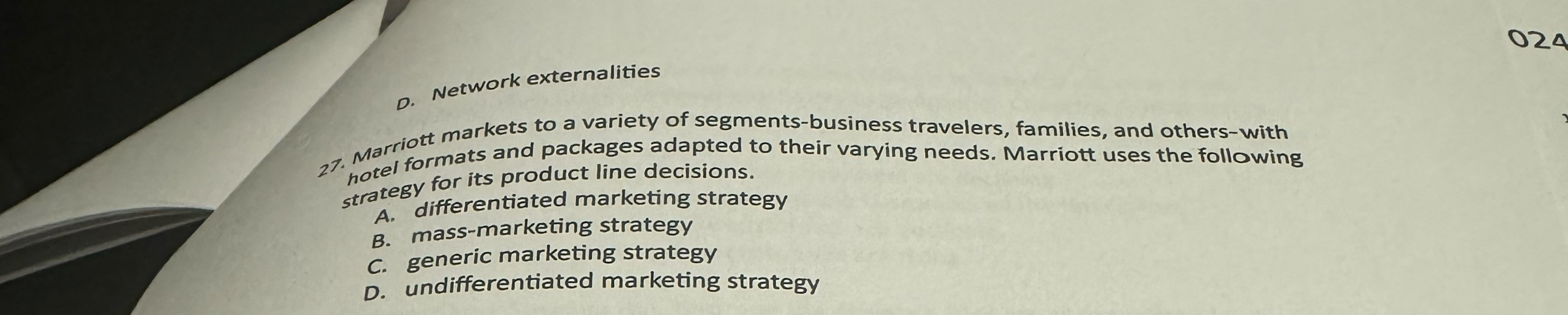 Solved D. ﻿Network externalities27. ﻿Marriott markets to a | Chegg.com