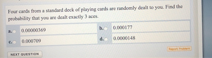 Solved Four cards from a standard deck of playing cards are | Chegg.com