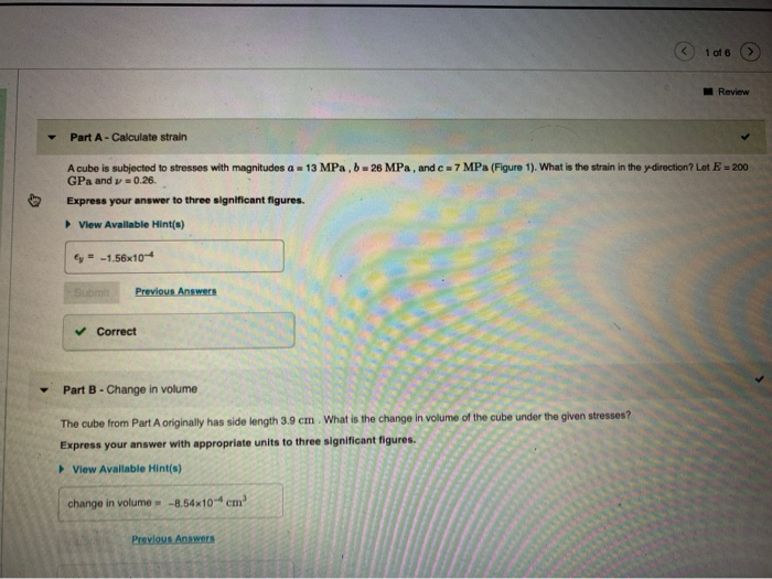 Solved 106 > Review Part A - Calculate strain A cube is | Chegg.com