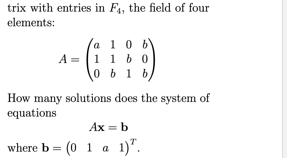 trix with entries in F4, ﻿the field of | Chegg.com