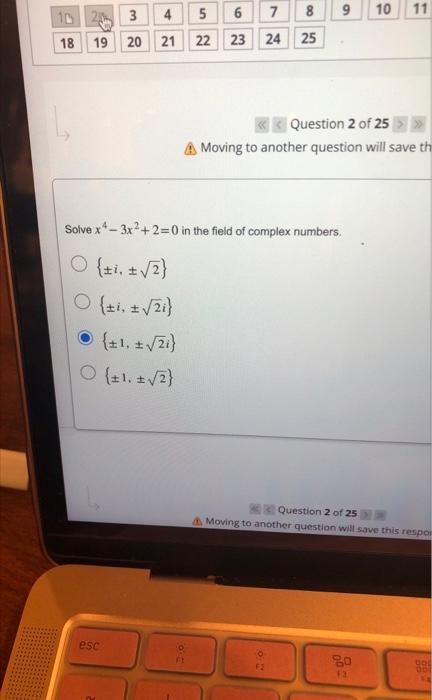 Solved Solve x4−3x2+2=0 in the field of complex numbers. | Chegg.com