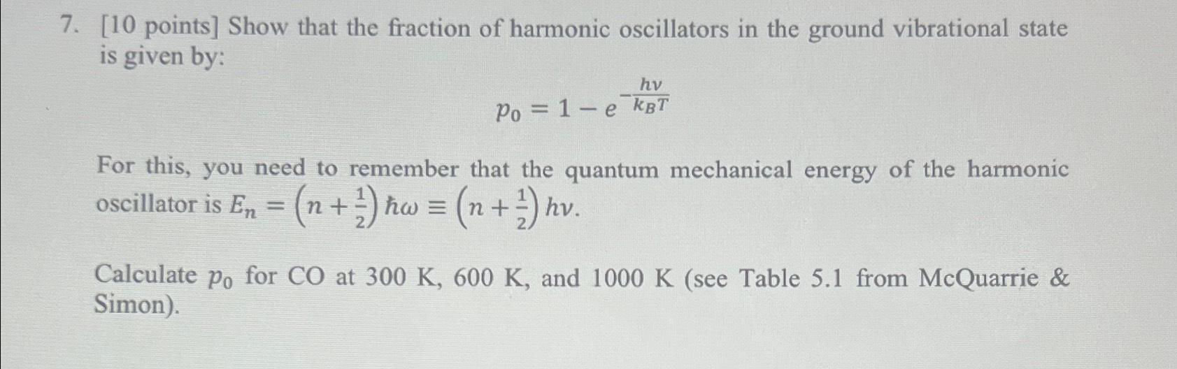 Solved [10 ﻿points] ﻿Show that the fraction of harmonic | Chegg.com