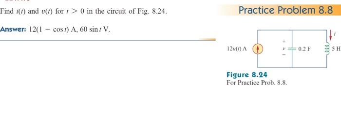 Solved Find i(t) and v(t) for t>0 in the circuit of Fig. | Chegg.com