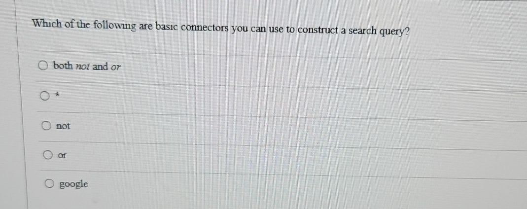 Solved Which of the following are basic connectors you can | Chegg.com