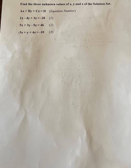 Solved Find the three unknown values of x,y and z of the | Chegg.com