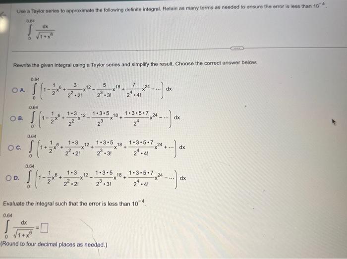 Solved Use a Taylor series to approximate the following | Chegg.com