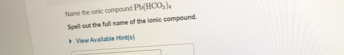 Solved Part A Name the ionic compound CaBr2. Spell out the | Chegg.com
