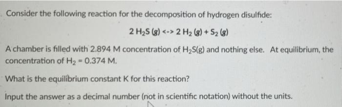 Solved Consider the following reaction for the decomposition | Chegg.com