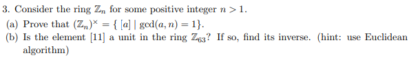 Solved Consider the ring Zn ﻿for some positive integer | Chegg.com