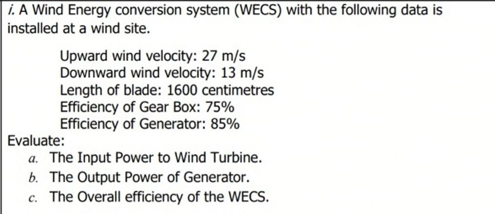 Solved i. A Wind Energy conversion system (WECS) with the | Chegg.com