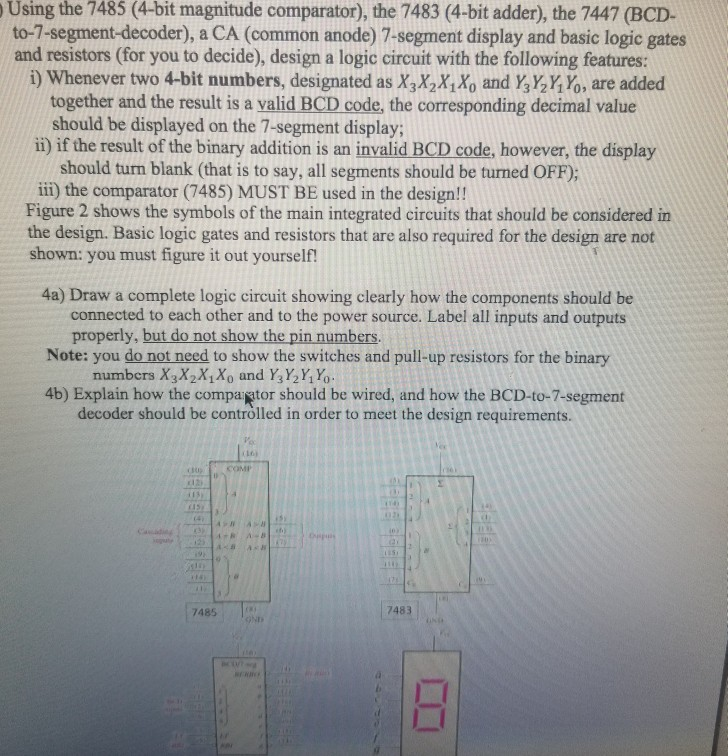 Using the 7485 (4-bit magnitude comparator), the 7483 | Chegg.com