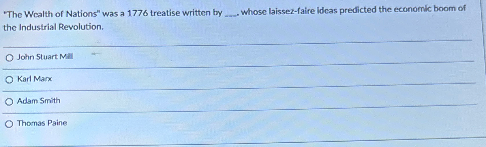Solved "The Wealth of Nations" was a 1776 ﻿treatise written | Chegg.com