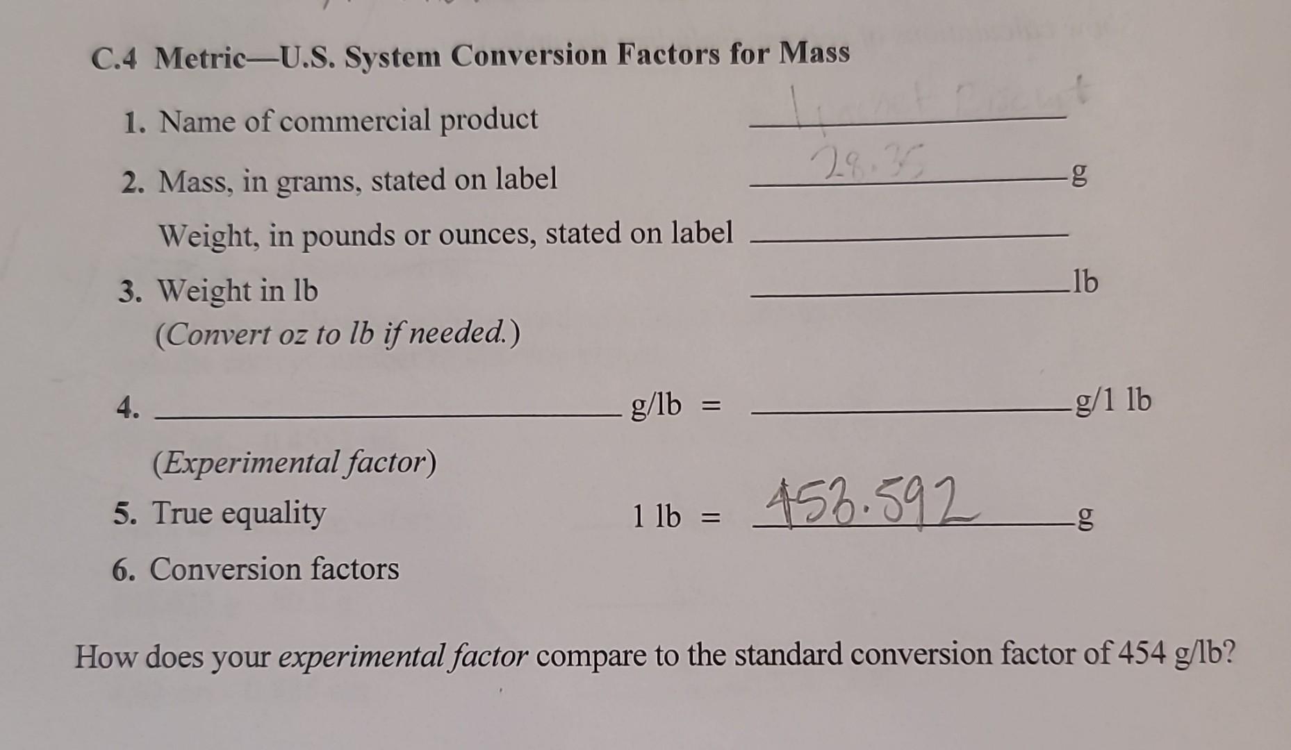 Solved C.4 Metric-U.S. System Conversion Factors for Mass 1. | Chegg.com