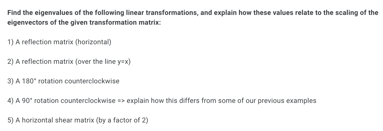 Solved Find the eigenvalues of the following linear | Chegg.com
