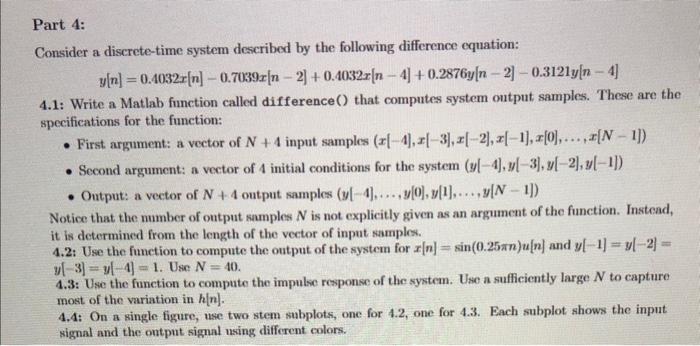 Solved Consider a discrete-time system described by the | Chegg.com