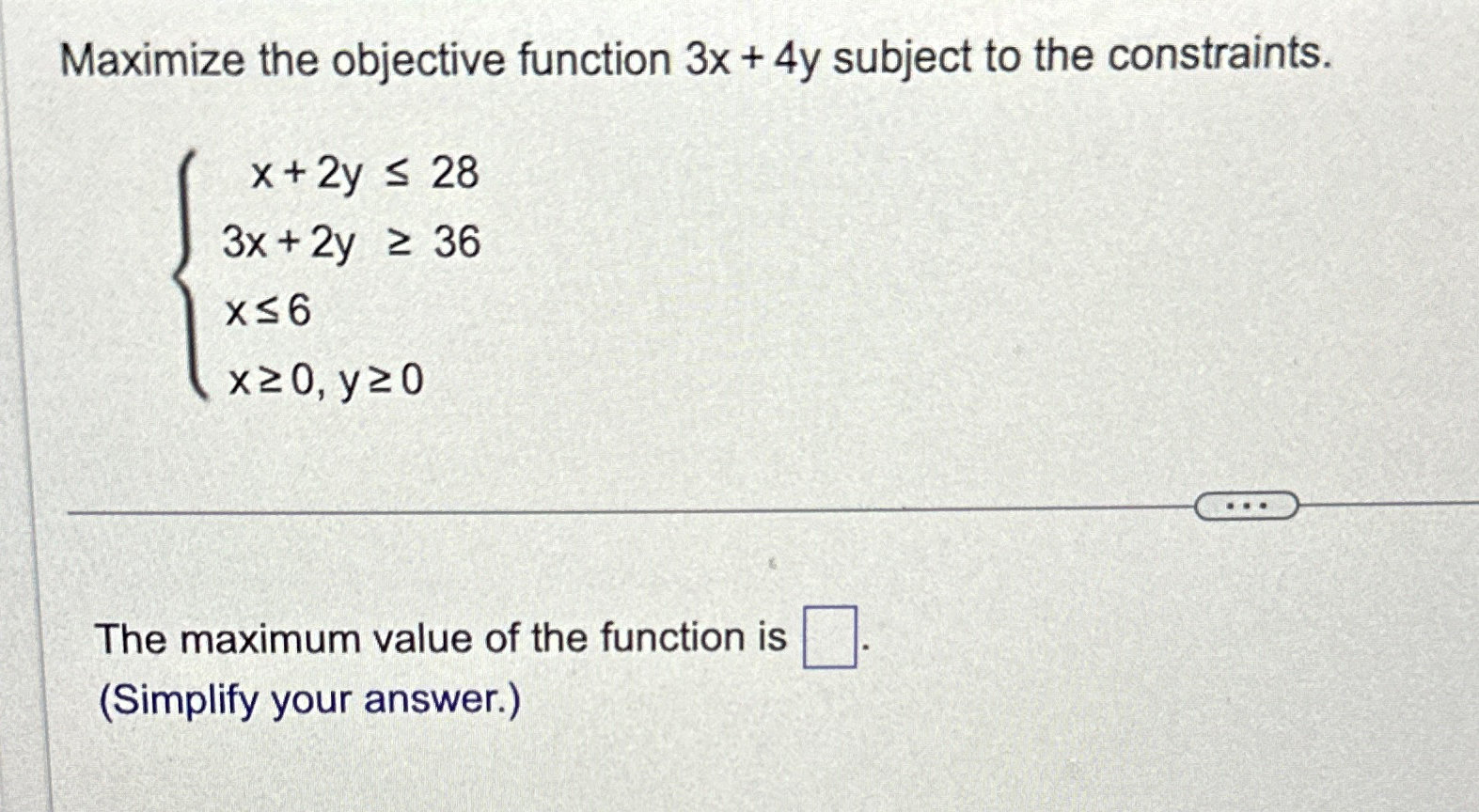 Maximize The Objective Function 3x 4y ﻿subject To The