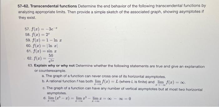 Solved 57-62. Transcendental functions Determine the end | Chegg.com
