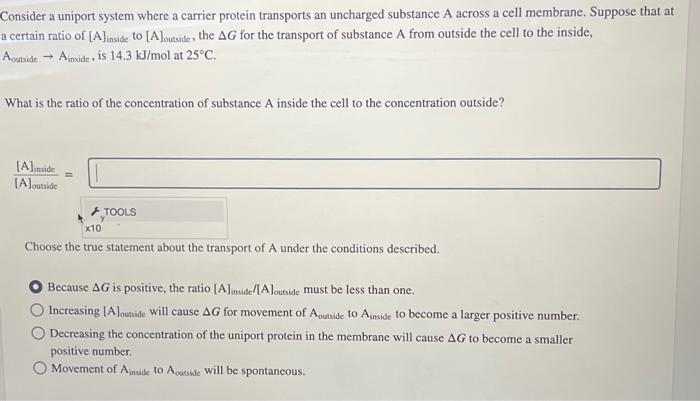 Solved Consider a uniport system where a carrier protein | Chegg.com