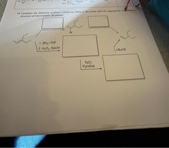 Solved 14. Complete the following syathesis scheme by | Chegg.com