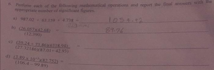 Solved 6. Perform each of the following mathematical | Chegg.com
