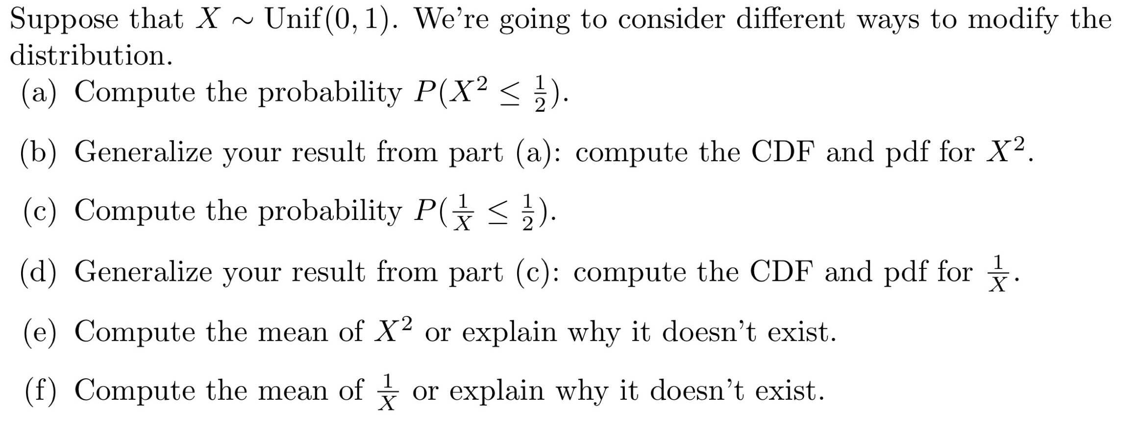 Solved Suppose that x∼Unif(0,1). ﻿We're going to consider | Chegg.com