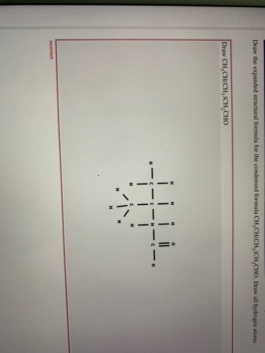 Solved Draw the expanded structural formula for the | Chegg.com