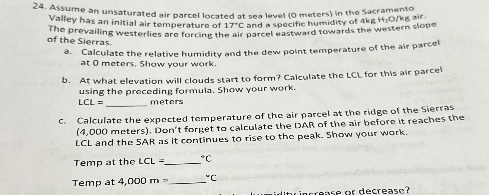 Solved Assume an unsaturated air parcel located at sea level | Chegg.com