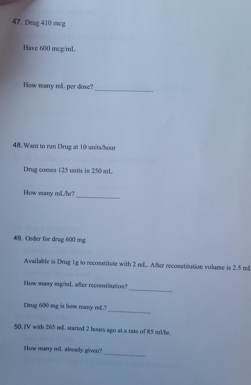 solved-47-drug-410-mcg-have-600-mcg-ml-how-many-ml-per-chegg