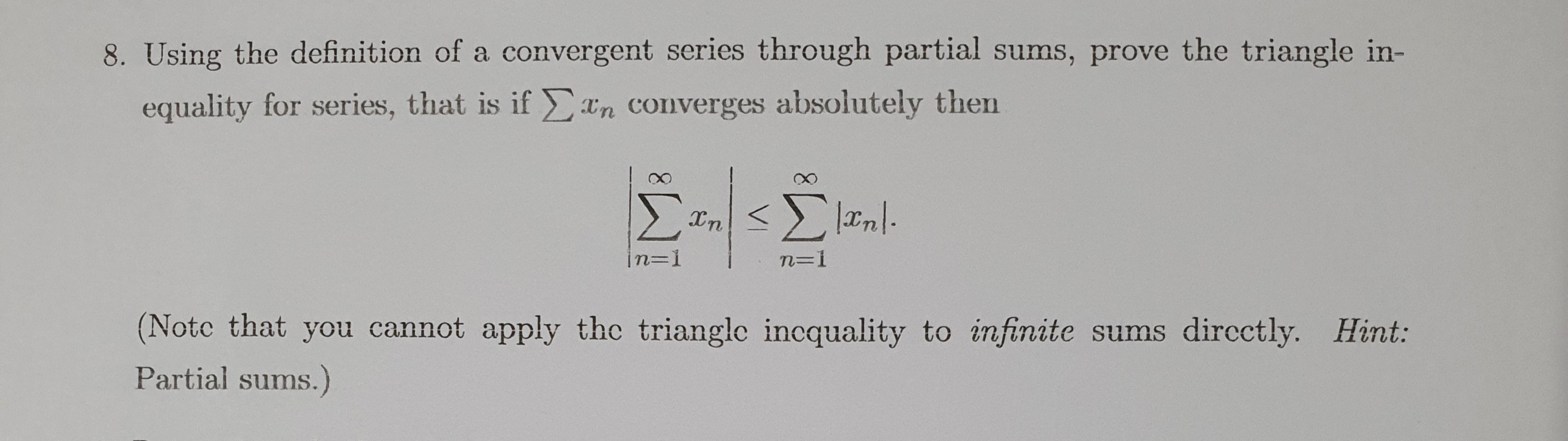 Solved Using the definition of a convergent series through | Chegg.com