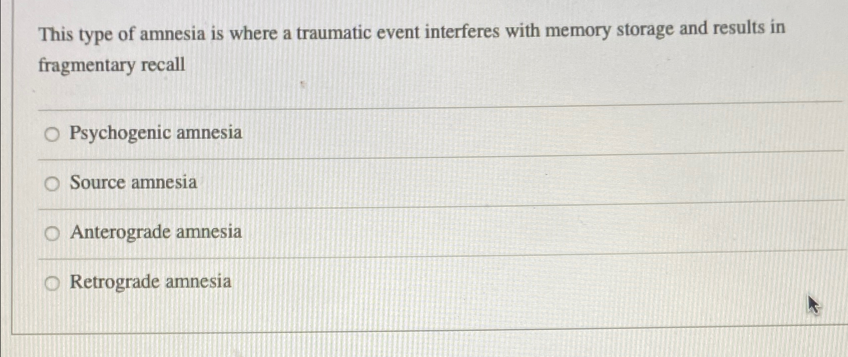 Solved This type of amnesia is where a traumatic event | Chegg.com