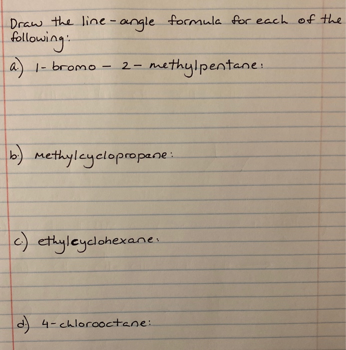 Solved Draw the line-angle formula for each of the | Chegg.com