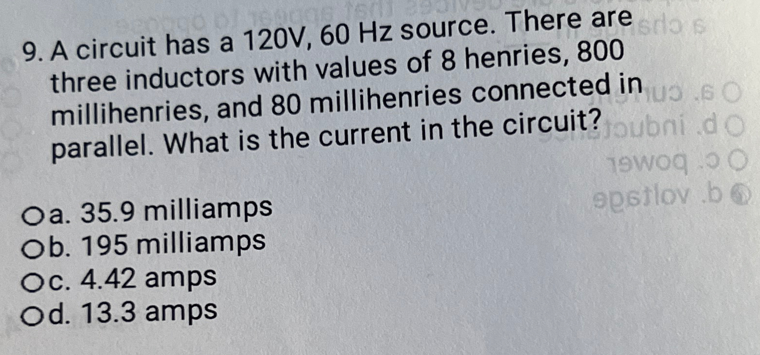 Solved A circuit has a 120V,60Hz ﻿source. There are three | Chegg.com