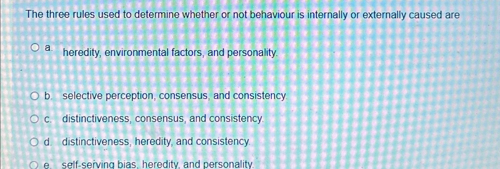 Solved The three rules used to determine whether or not | Chegg.com