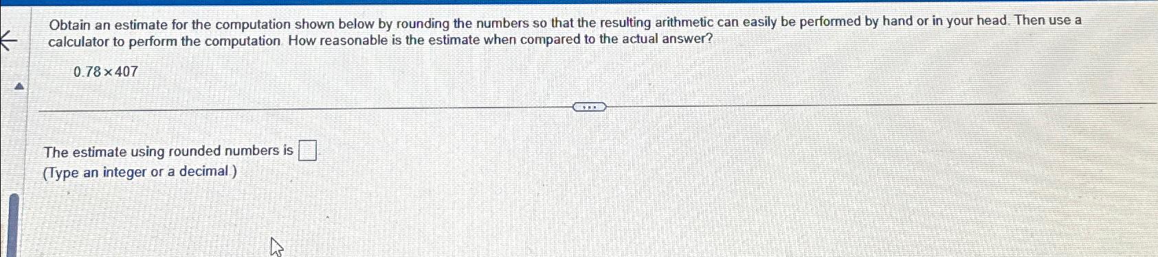 Solved Obtain an estimate for the computation shown below by | Chegg.com