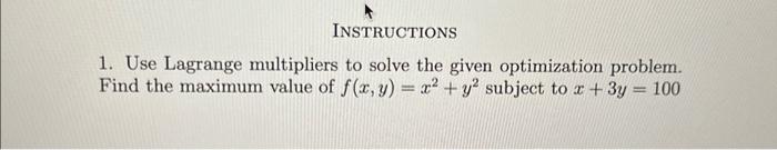 Solved 1. Use Lagrange multipliers to solve the given | Chegg.com