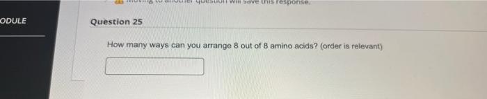 Solved How many ways can you arrange 8 out of 8 amino acids? | Chegg.com