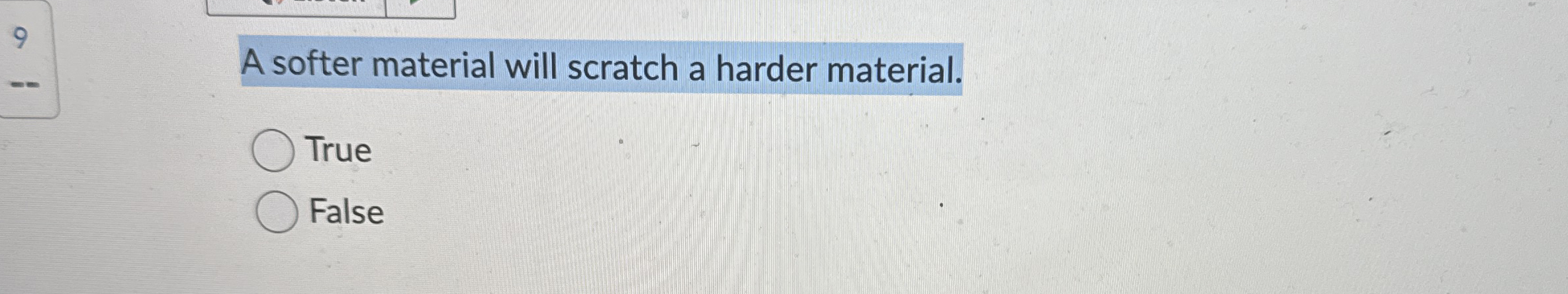 Solved 9A softer material will scratch a harder | Chegg.com