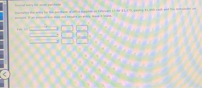 Solved Journal entry for asset purchase Journalize the entry | Chegg.com