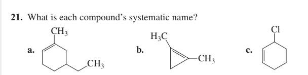 Solved 21. What is each compound's systematic name? 37. | Chegg.com