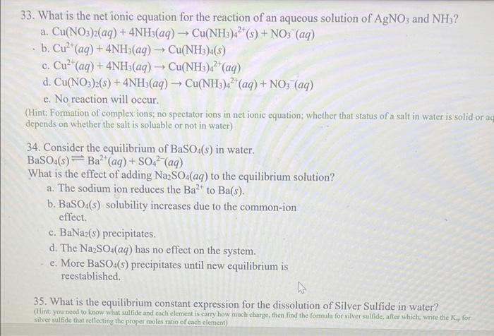 Solved 33. What is the net ionic equation for the reaction | Chegg.com