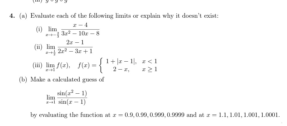 Solved (a) ﻿Evaluate each of the following limits or explain | Chegg.com