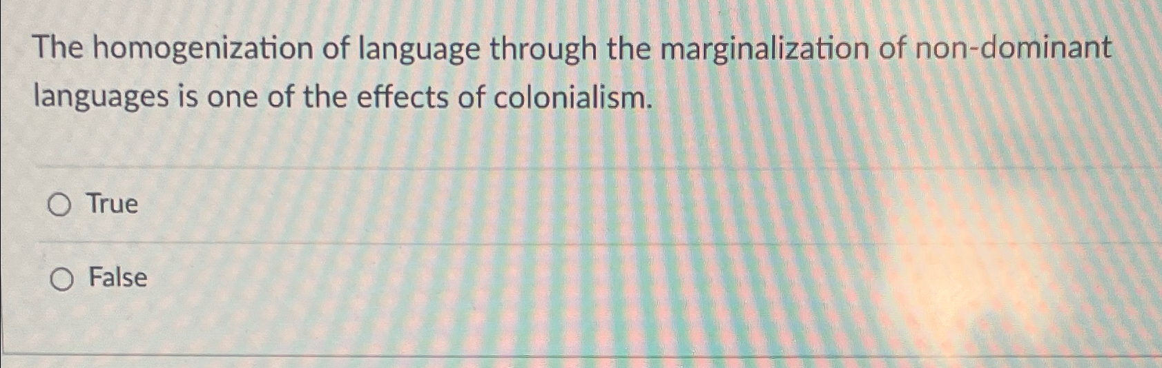 Solved The homogenization of language through the | Chegg.com