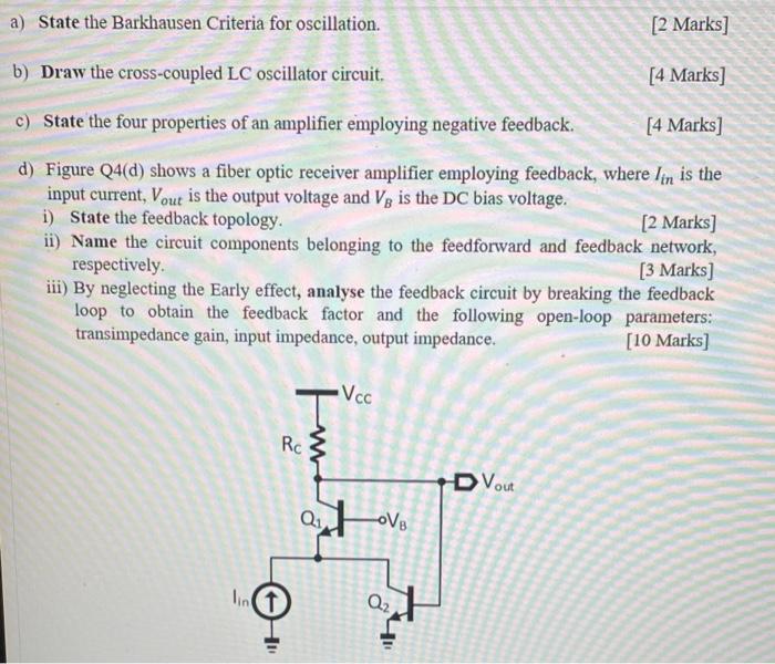 Solved a) State the Barkhausen Criteria for oscillation. [2 | Chegg.com